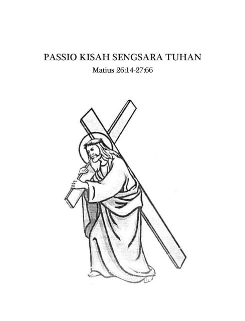 KISAH SENGSARA MENURUT LUKAS (MINGGU PALMA) | PDF