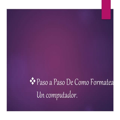 Paso a paso de como formatear un computador | PPTX | Data Storage and Warehousing | Computing