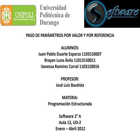 Paso de parámetros por valor y por referencia | PPT