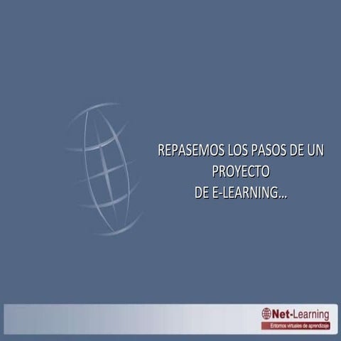 Pasos de un proyecto de e learning | PPT
