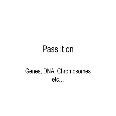 Ks4 chromosomes, genes and dna | PPT
