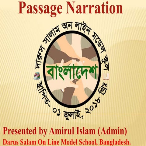 English Passage Narration - Class VI - X final | PPTX