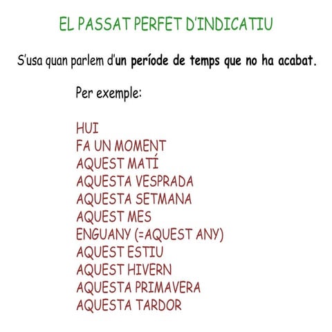 El passat perfet d'indicatiu | PPT