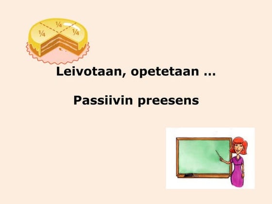 Passiivi (osa 2) | PPTX