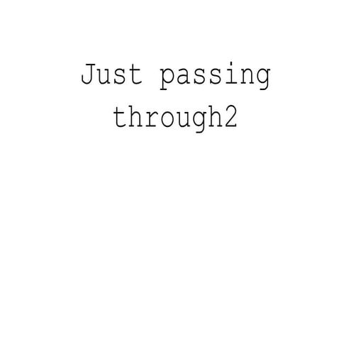 Passing Through | PDF