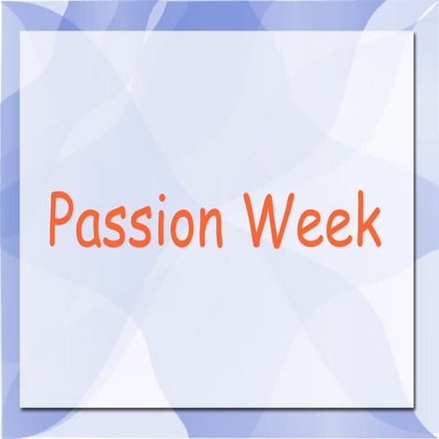 Passion week | PDF