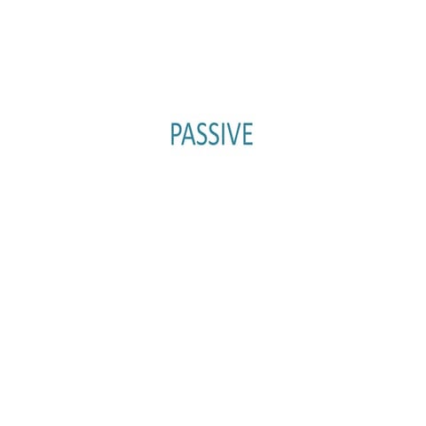 Passive | PPTX