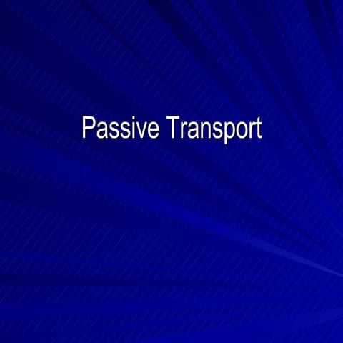 Passive Transport | PPT