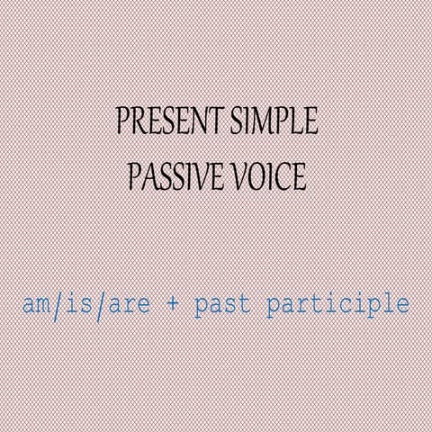 Passive voice-present-simple | PPTX