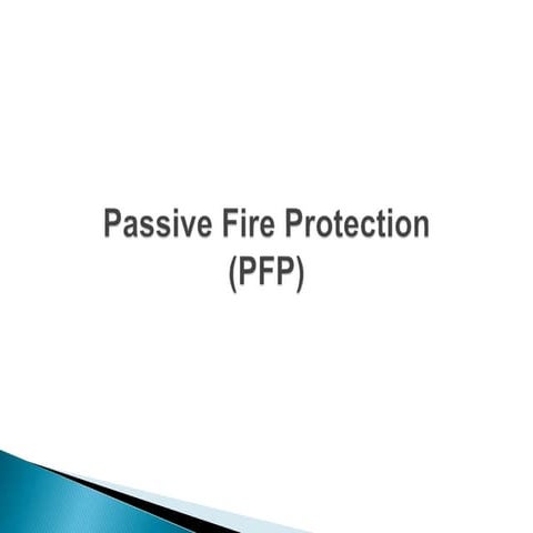 Passive fire measures vs active fire measues | PPTX