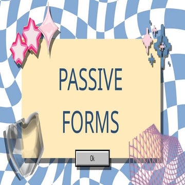 Learning and Practicing Passive Forms in English | PPTX