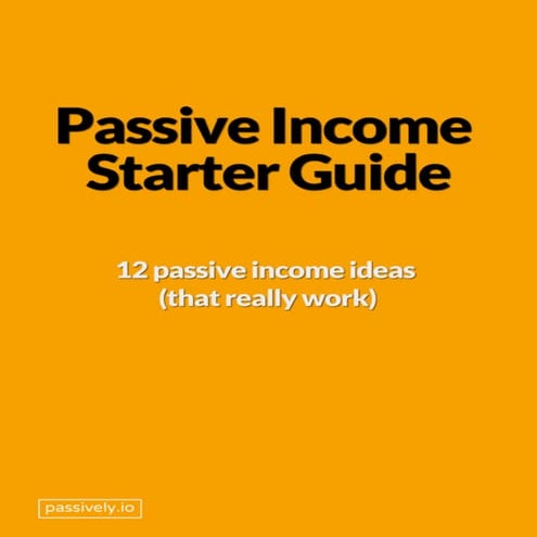 Passive Income Starter Guide | PDF