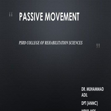 passive movement.pptx kinesology for dpt | PPTX
