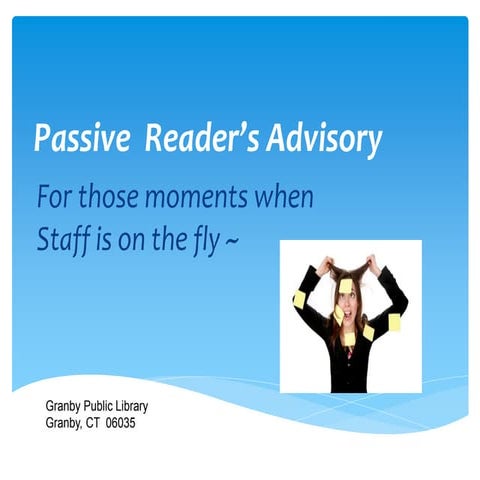 Passive Reader’s Advisory | PPT