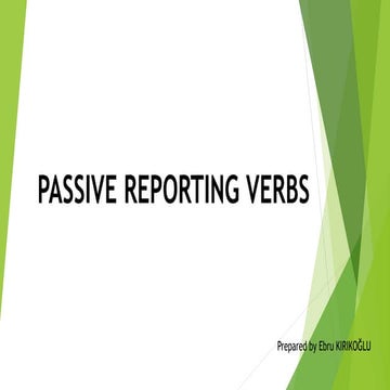 Passive reporting verbs | PPTX