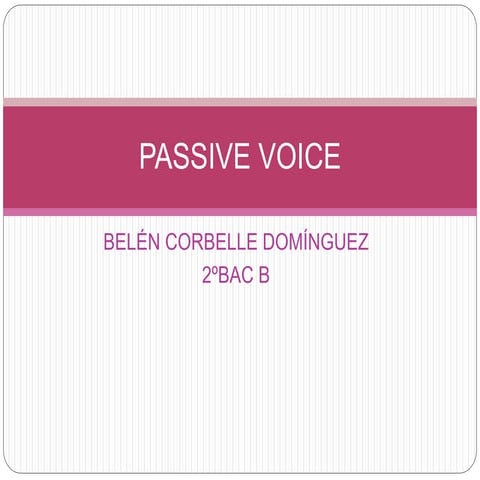 Passive voice in Spanish | PDF