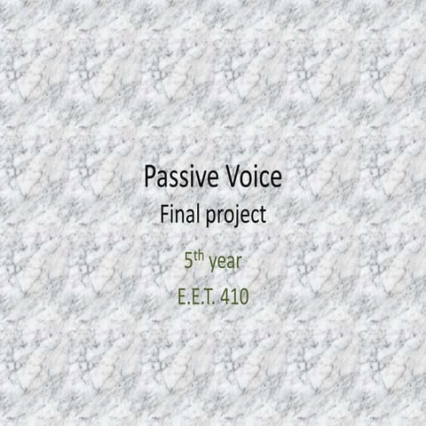 Passive voice 2011 | PPTX