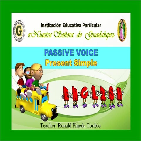 Passive voice guadalupe | PPT