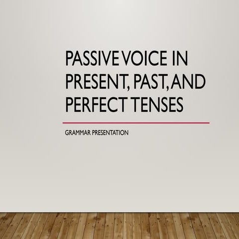 Grade 6 material (Passive Voice in present/past/perfect | PPTX