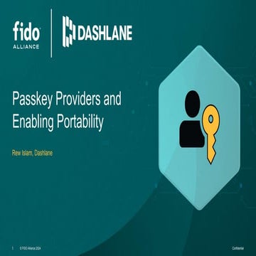 Passkey Providers and Enabling Portability: FIDO Paris Seminar.pptx