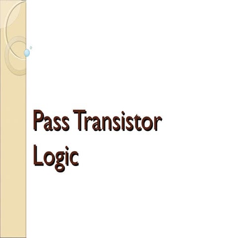 Pass Transistor Logic Ppt Programming Languages Computing