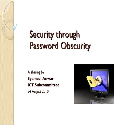 Security through Password Obscurity | PPT