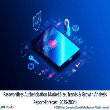 Exploring the Passwordless Authentication Market: Trends and Opportunities | PPT