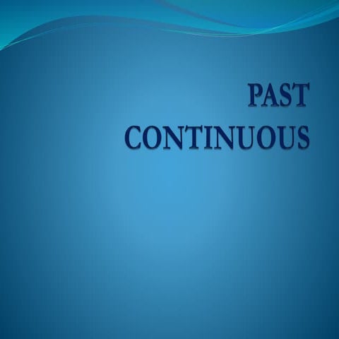 Past Continuous | PPTX