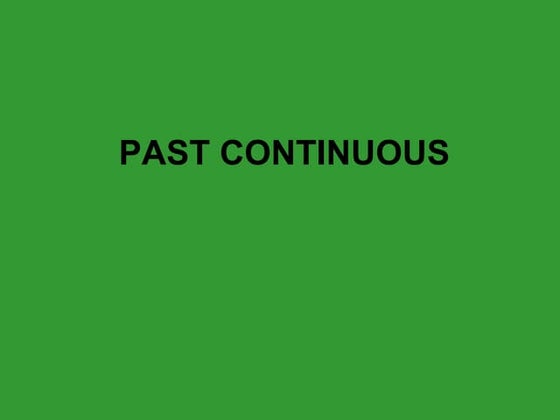 Simple Past vs Past Continuous | PPTX