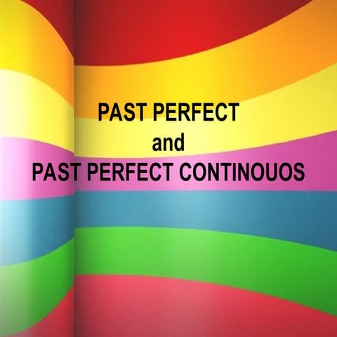 past-perfect-and-past-perfect-continuous-fun-activities-games_2818.ppt