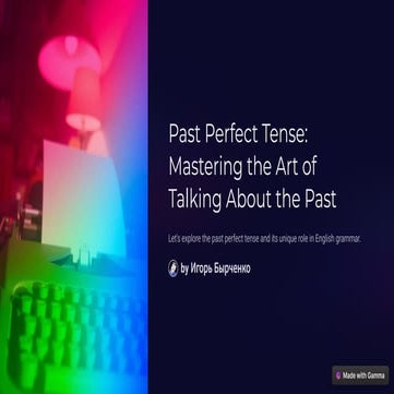 Past Perfect Tense- Short description of this Tence | PPT