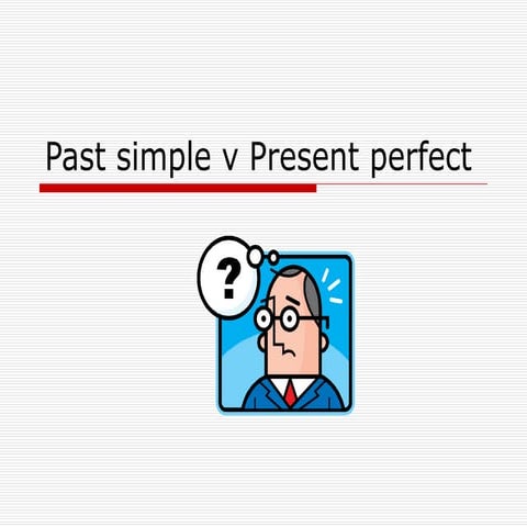 past-simple-vs-present-perfect-to-talk-about-exper-fun-activities-games ...