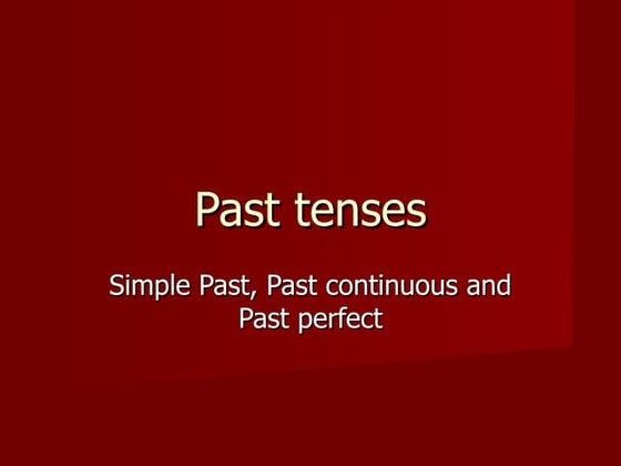 The past perfect tense | PPT