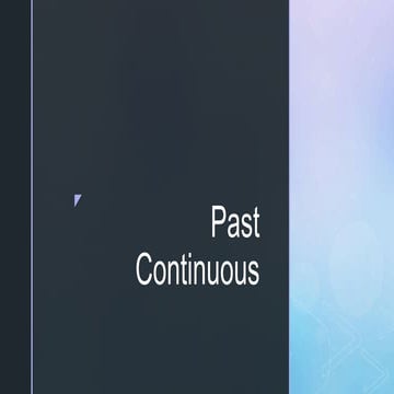 Past continuous | PPTX