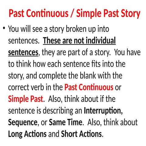 Past Continuous Past Simple Guess story.pptx