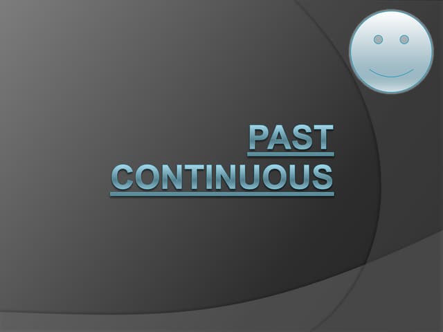 Past simple and past continuous | PPTX
