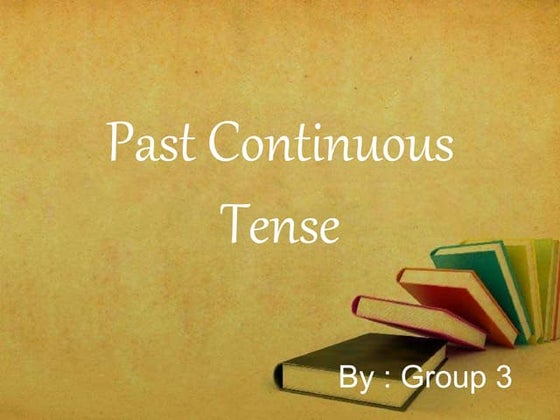 Past continuous tense | PPT