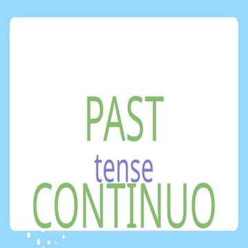 Past Continuous Tense Presentation in Blue Green Cute Style.pptx