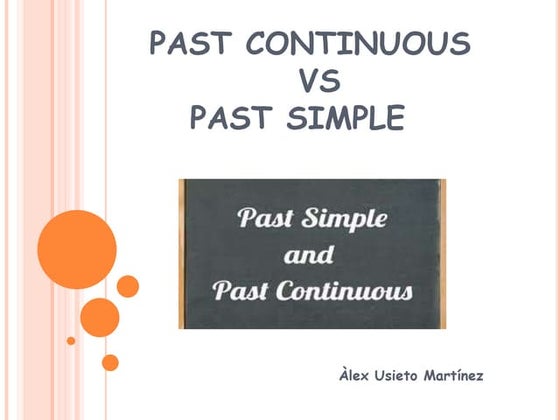 Past Continuous vs Past Simple | PPTX