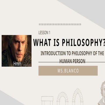 Lesson 1: What is Philosophy? (INTRO TO PHILO) | PPTX