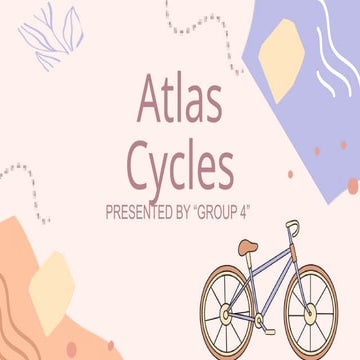 Atlas cycles case study in depth reasons for failure | PPT