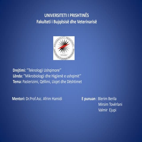 Pasterizimi,qellimet,llojet dhe deshtimet | PPT