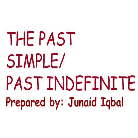 Past indefinite tense/ Past simple tense | PPTX