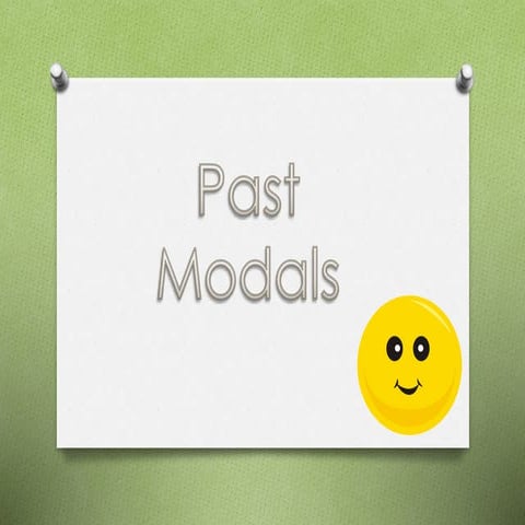Past modals | PPTX