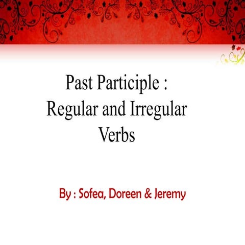 Past participle (regular and irregular verbs) | PPTX
