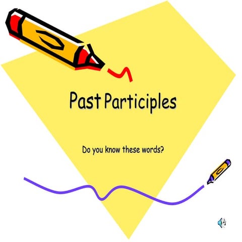 Past Participle Practice | PPT
