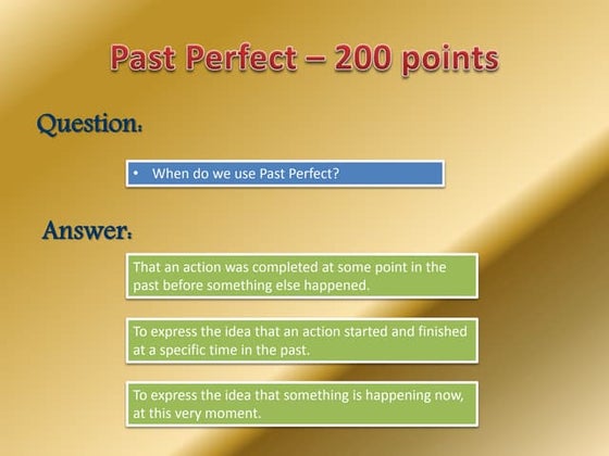 Present perfect – 100 points | PPT