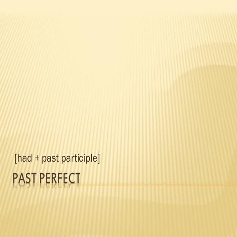 Past perfect (animated) | PPS