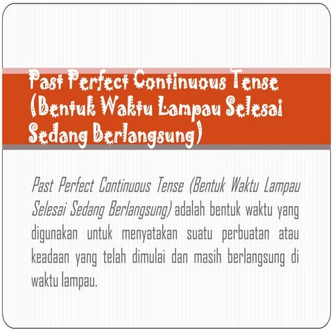 Past perfect continuous tense | PPTX