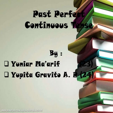 Past Perfect continuous tense | PPTX